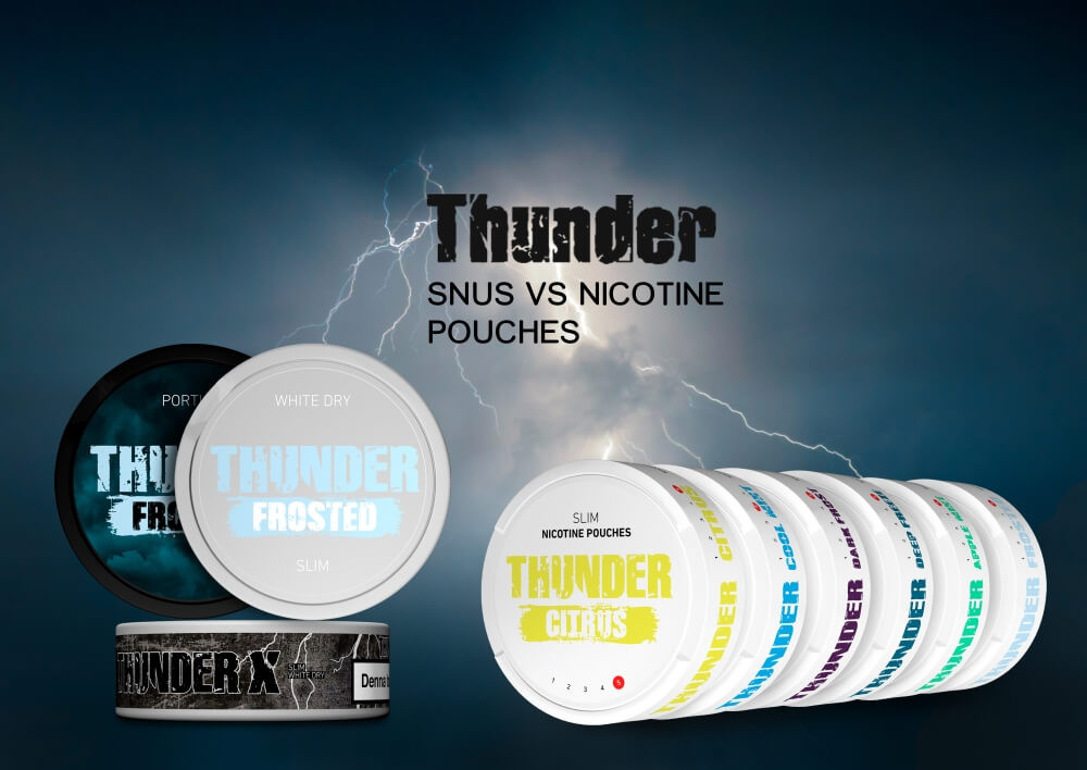 Thunder Snus vs. Thunder Nikotinbeutel | Snusdirect
