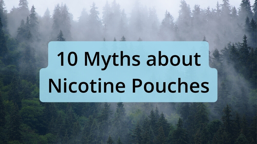 10 Myths about Nicotine Pouches | SnusDirect
