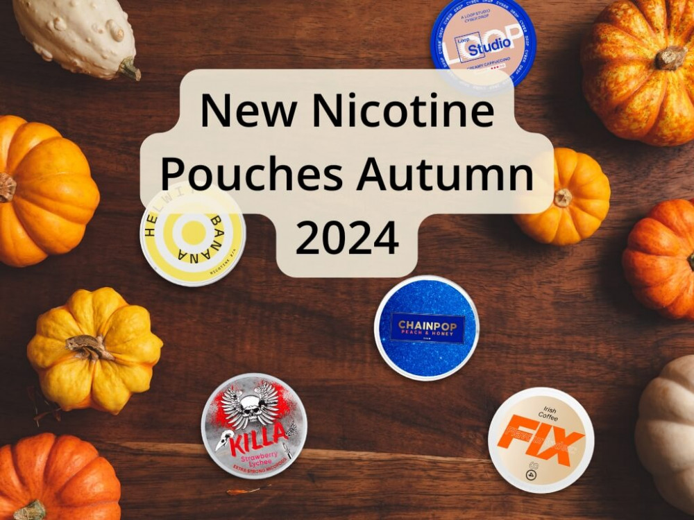 New nicotine pouches: Autumn 2024